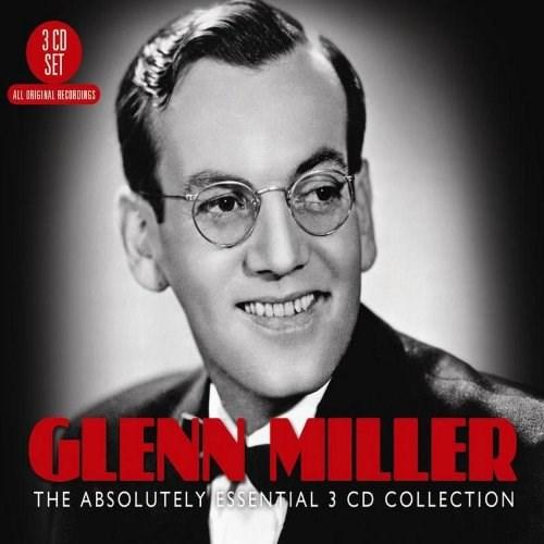 The Absolutely Essential Collection - Glenn Miller
