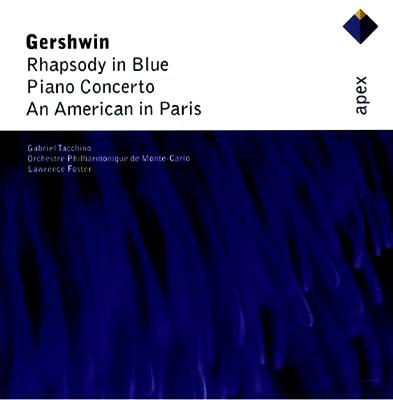 Gershwin: Rhapsody In Blue; Piano Concerto; An American In Paris ...