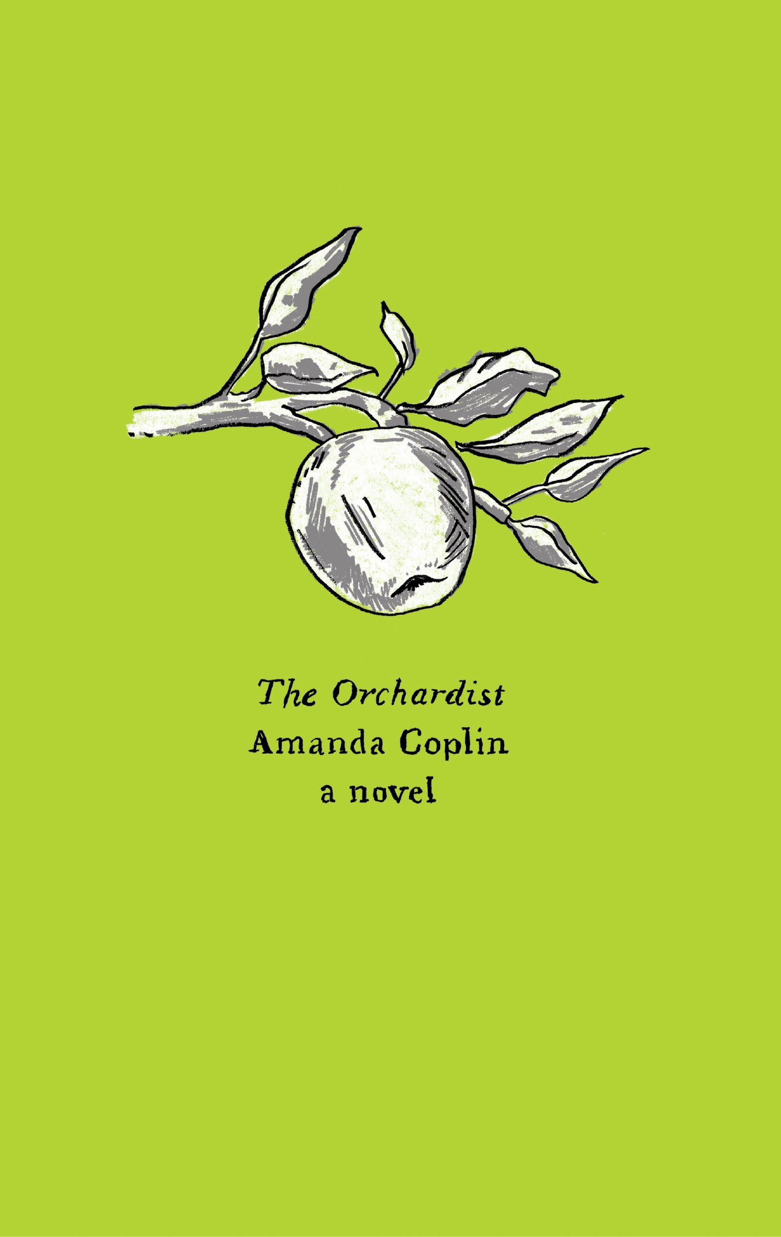The Orchardist - Amanda Coplin