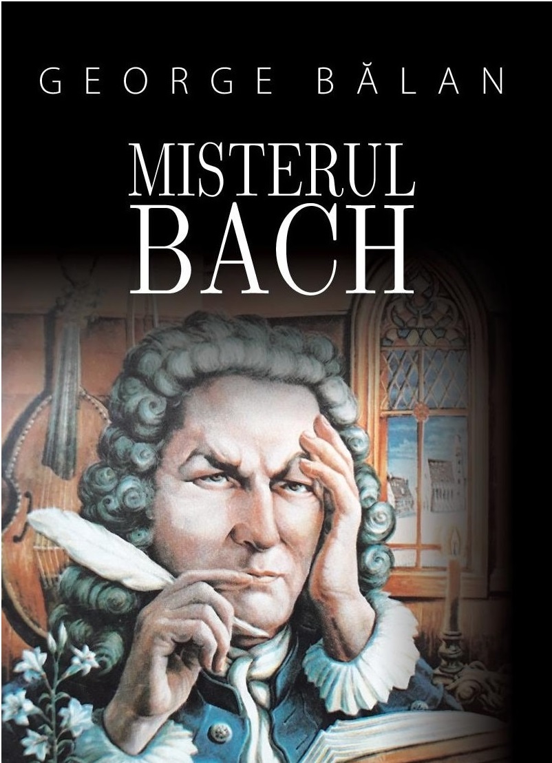 Misterul Bach - George Balan