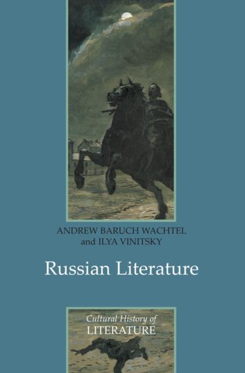 Russian Literature - Andrew Baruch Wachtel, Ilya Vinitsky