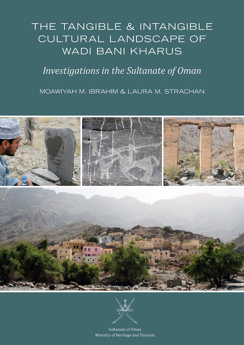 The Tangible and Intangible Cultural Landscape of Wadi Bani Kharus ...