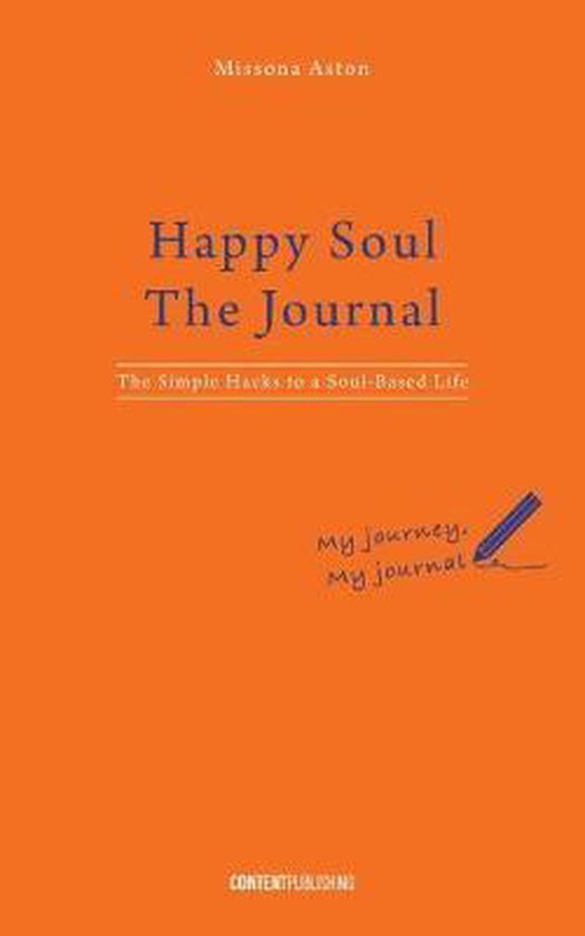 Happy Soul - The Journal - Missona Aston