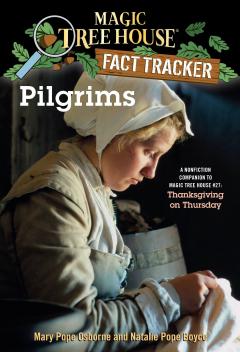 Pilgrims - Mary Pope Osborne, Natalie Pope Boyce