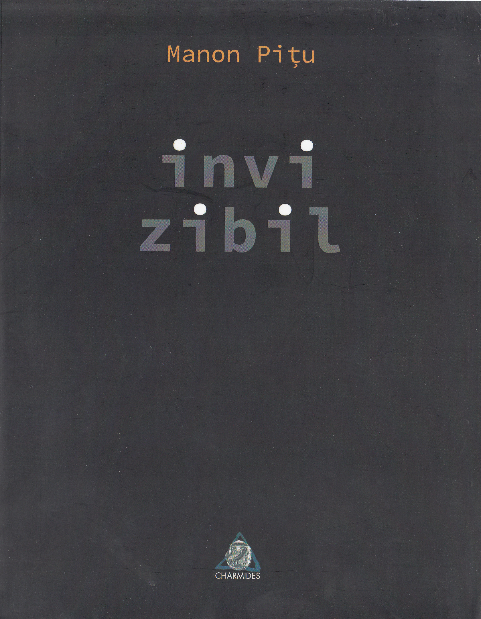 Invizibil - Manon Pitu