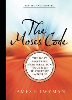The Moses Code - James F. Twyman