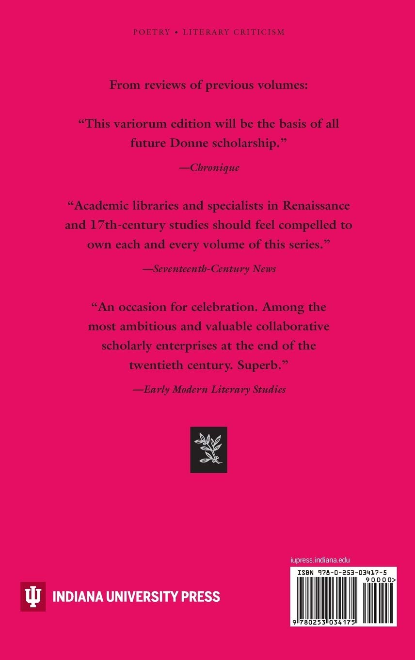 The Variorum Edition of the Poetry of John Donne - John Donne, Gary A ... The Variorum Edition of the Poetry of John Donne - John Donne, Gary A ...