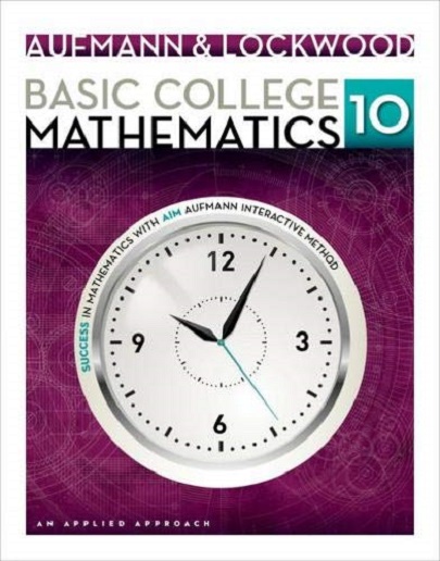 Basic College Mathematics - Richard Aufmann, Joanne Lockwood