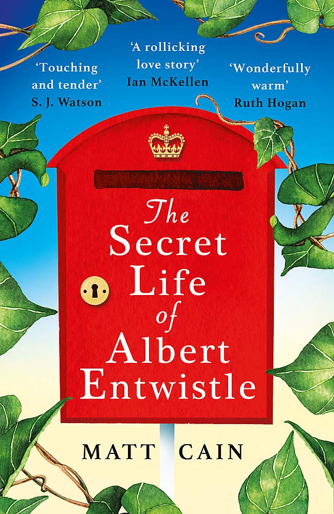 The Secret Life of Albert Entwistle - Matt Cain