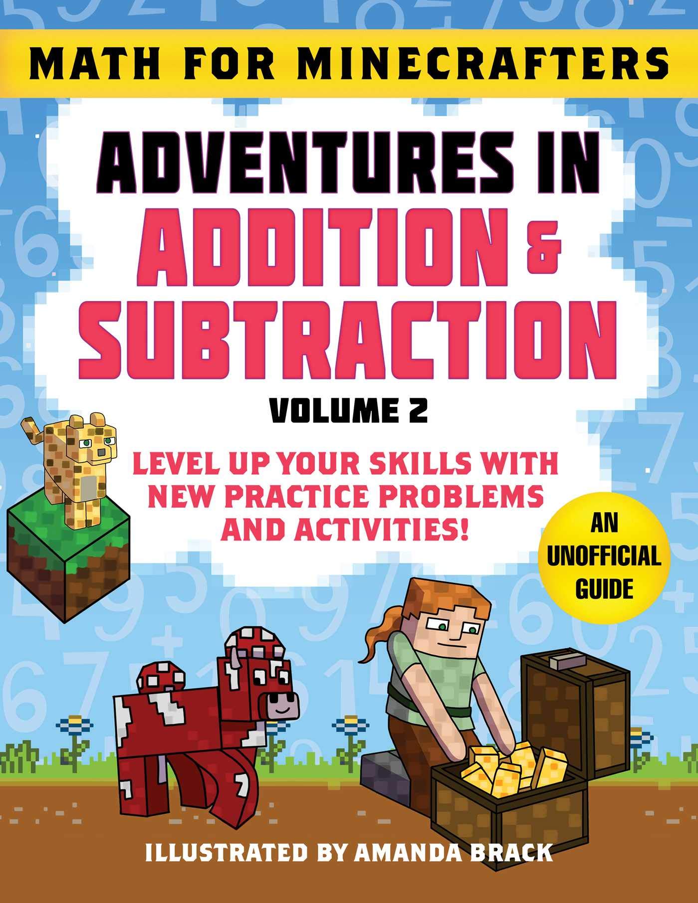 Math for Minecrafters: Adventures in Addition & Subtraction