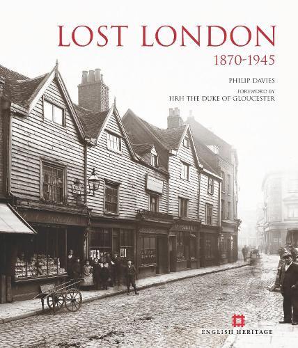 LOST LONDON 1870-1945 - UNKNOWN