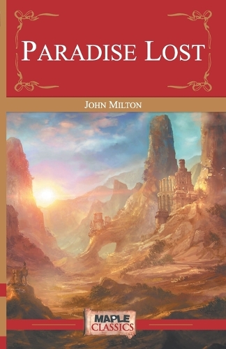 Paradise Lost - John Milton