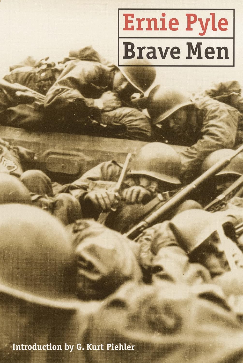 Brave Men - Ernie Pyle