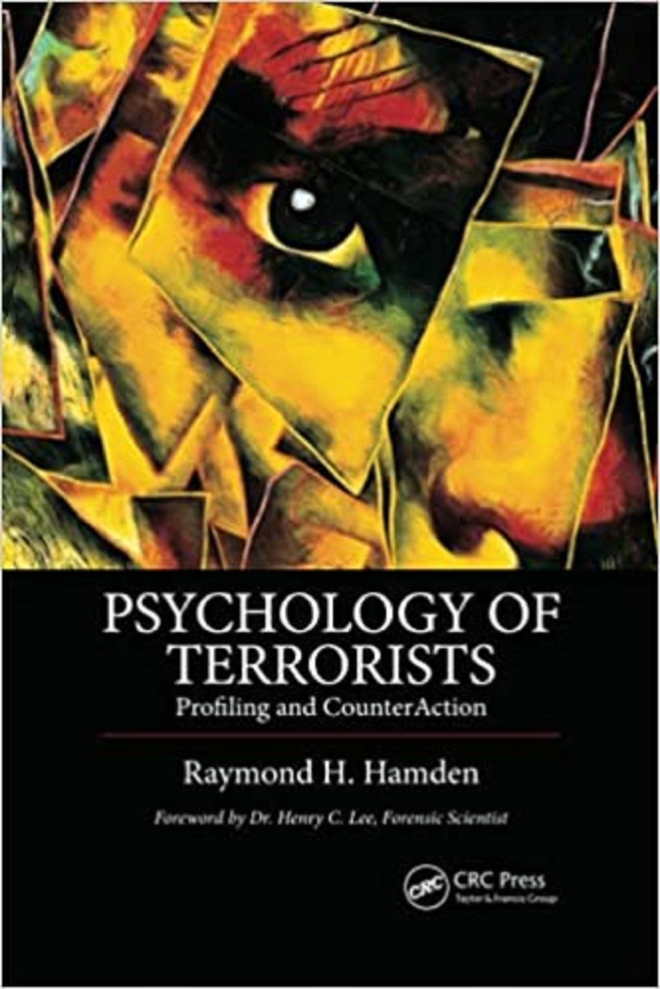 Psychology of Terrorists - Raymond H. Hamden