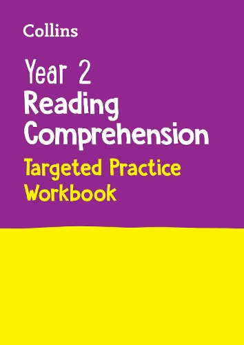 Year 2 Reading Comprehension SATs Targeted Practice Workbook - Collins KS1