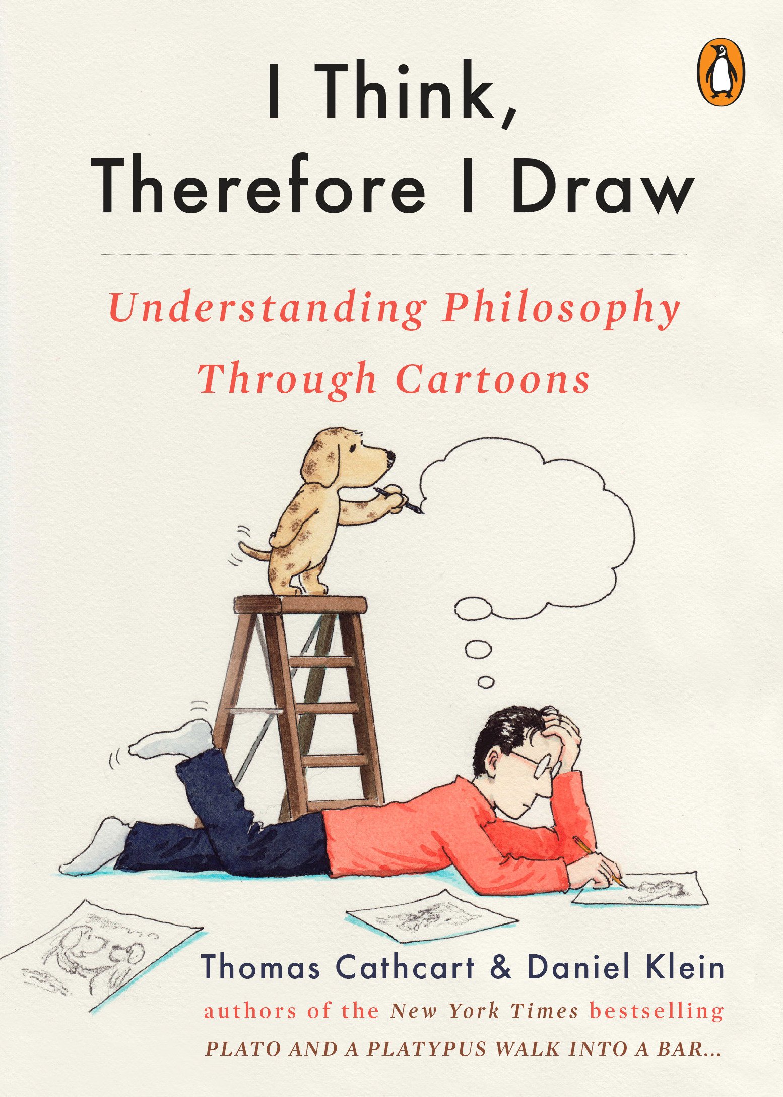 I Think, Therefore I Draw - Thomas Cathcart, Daniel Klein I Think, Therefore I Draw - Thomas Cathcart, Daniel Klein