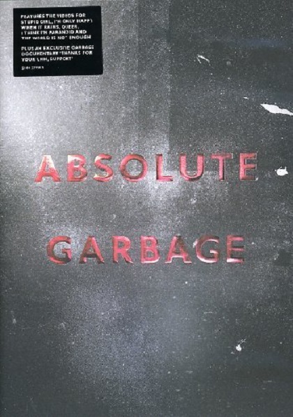 Absolute Garbage - Garbage