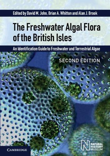 Freshwater Algal Flora of the British Isles - David M. John, Brian A ...