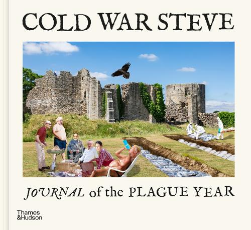 Cold War Steve - Journal of The Plague Year - Cold War Steve