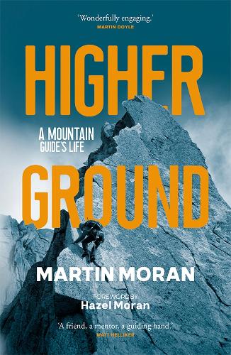 Higher Ground - Martin Moran