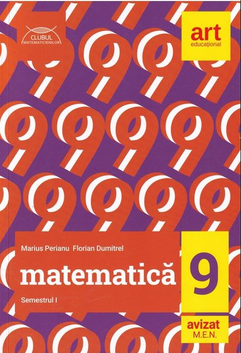Matematica. Clasa a IX-a. Semestrul I - Marius Perianu, Florian Dumitrel
