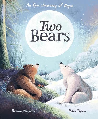 Two Bears - Rotem Teplow, Patricia Hegarty