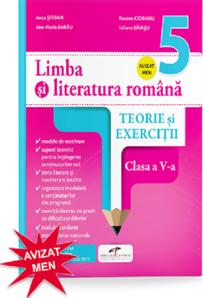 Limba si literatura romana. Teorie si exercitii. Clasa a V-a - Anca Serban, Roxana Ciobanu ...