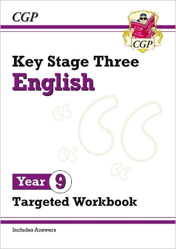 New KS3 English Year 9 Targeted Workbook (with answers) - CGP Books