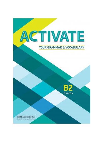 Activate your Grammar - Vocabulary B2 - Student's book - Alexandra Green