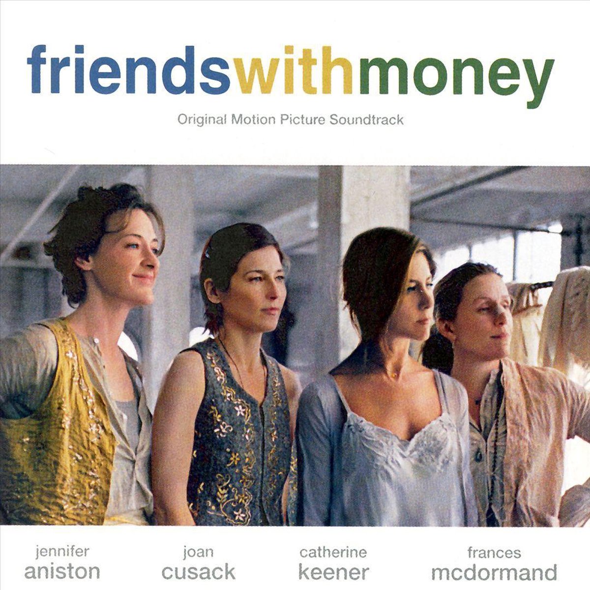 Friends With Money - Soundtrack