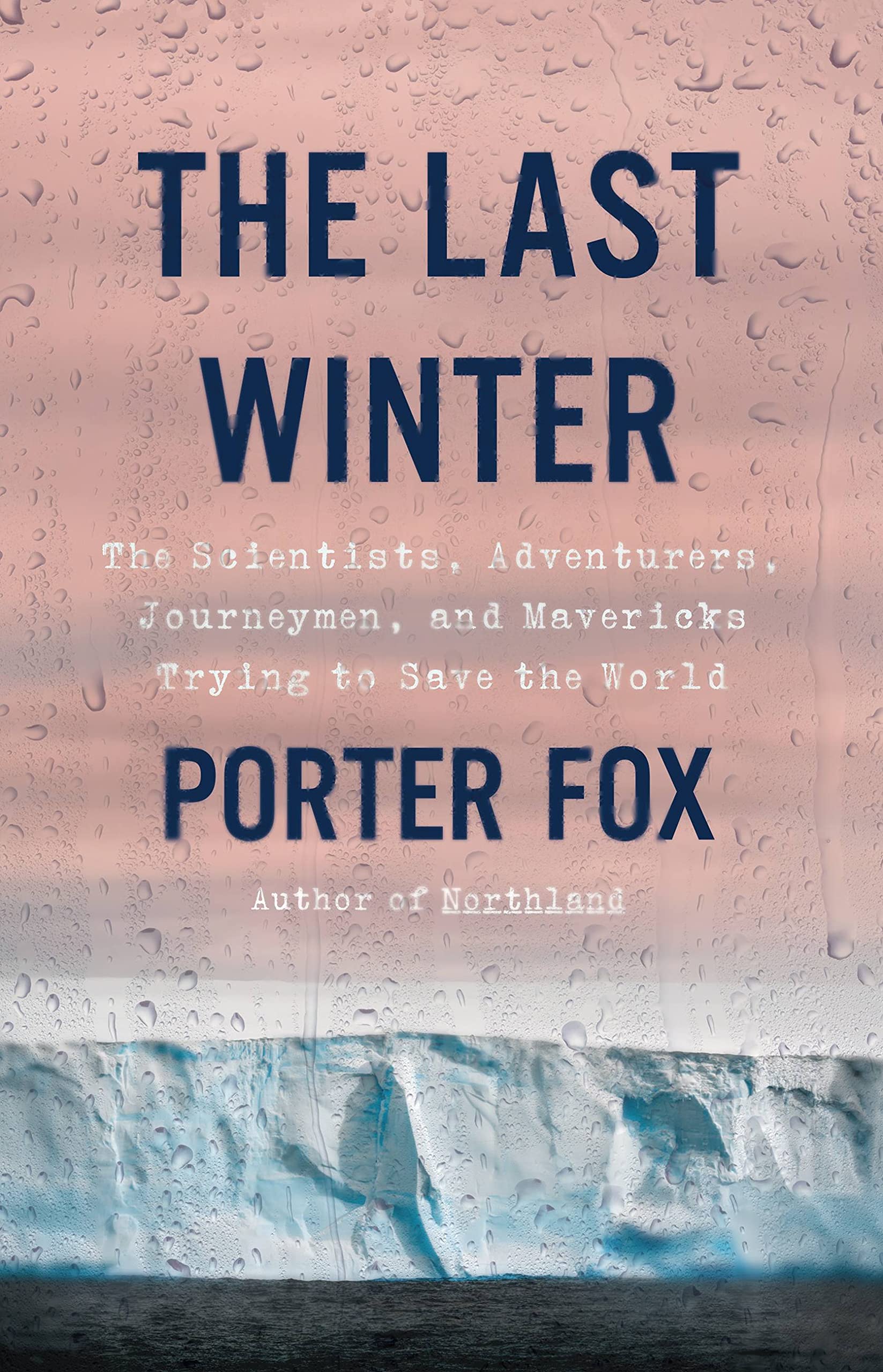The Last Winter - Porter Fox