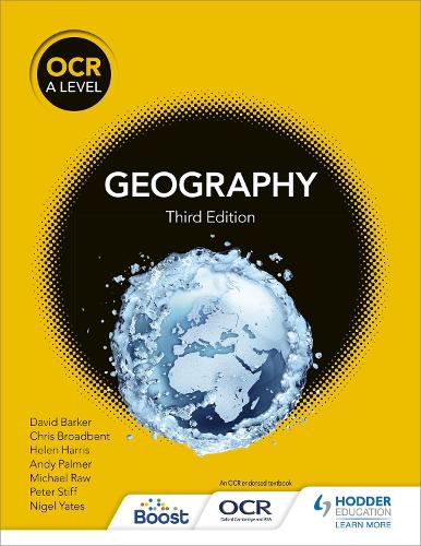 OCR A Level Geography Third Edition - David Barker, Michael Raw, Helen ...