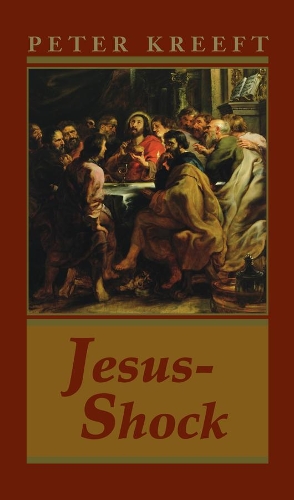 Jesus-Shock - Peter Kreeft