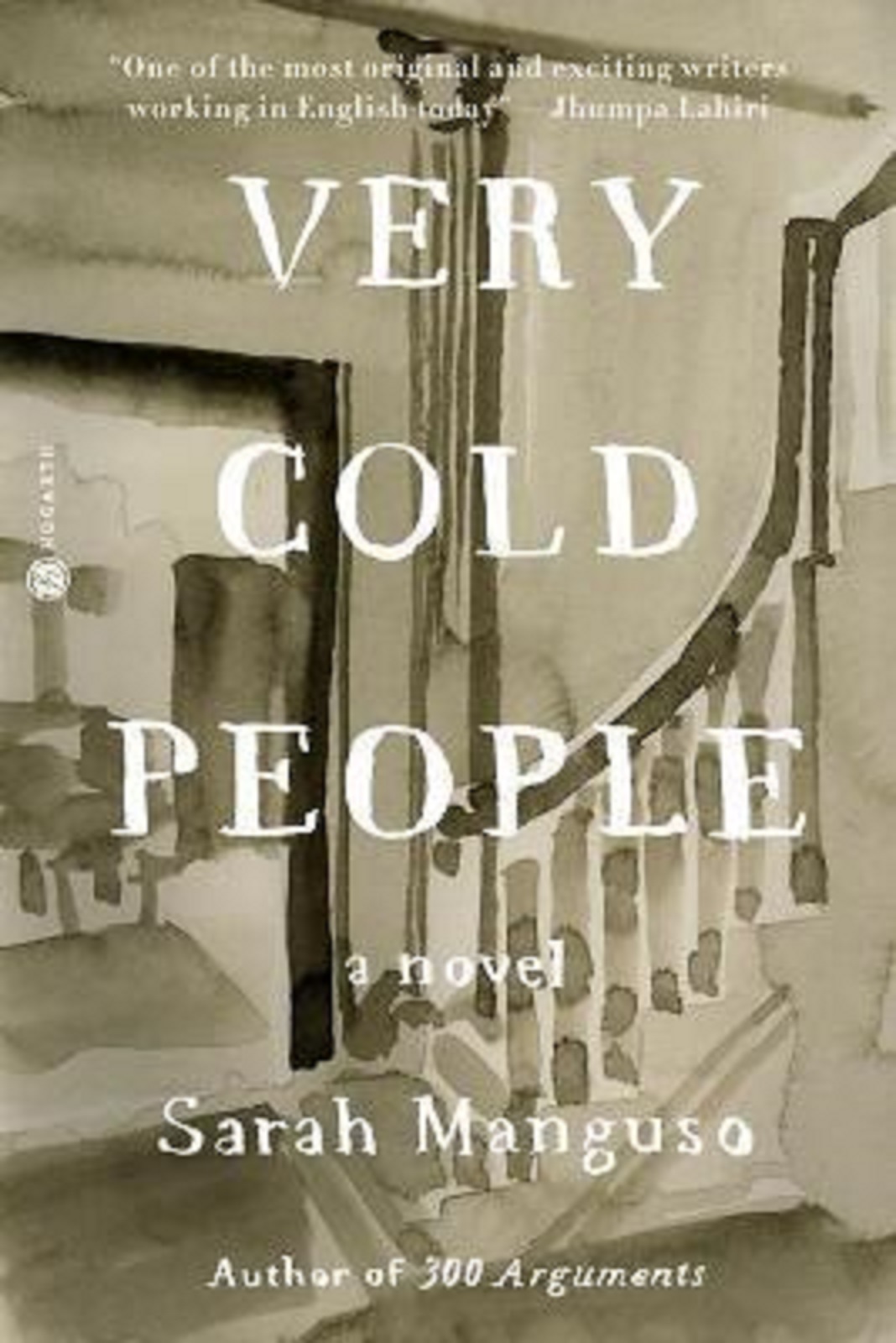 Very Cold People - Sarah Manguso