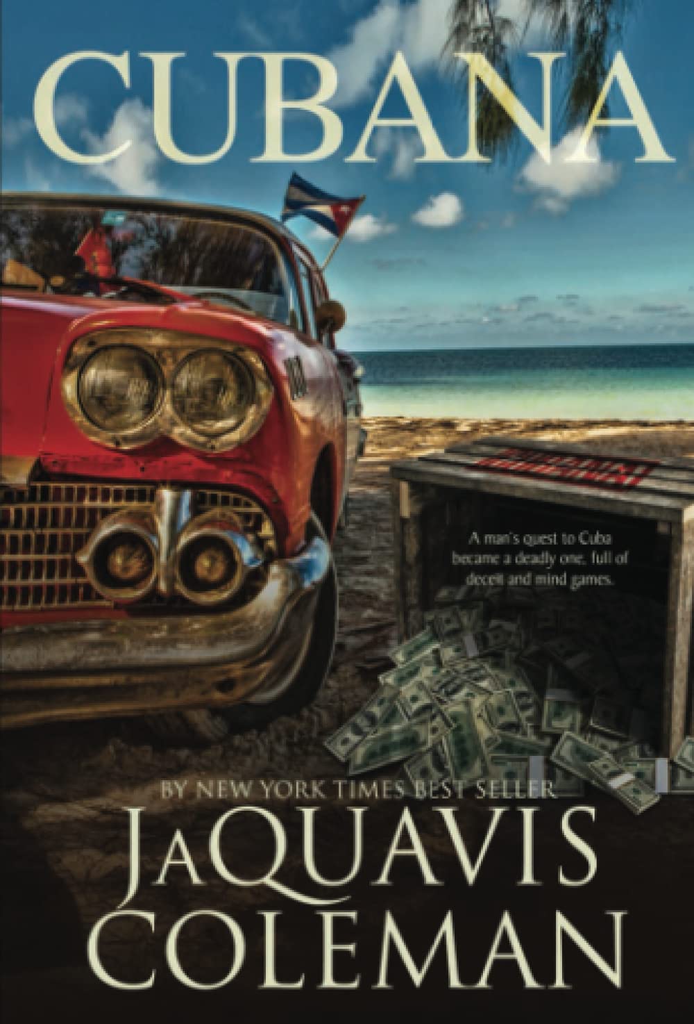 Cubana - JaQuavis Coleman