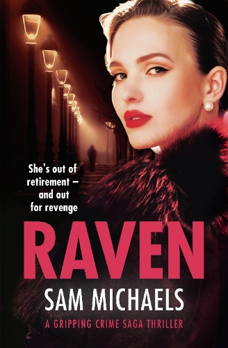 Raven - SAM MICHAELS