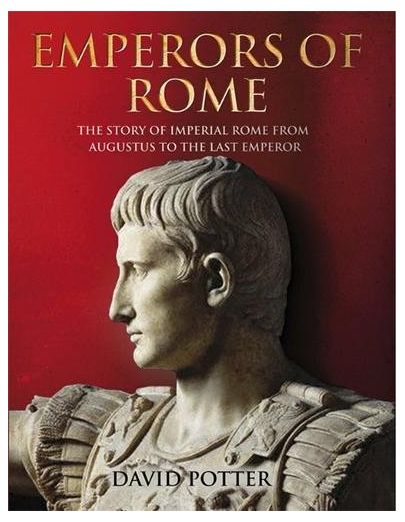 Emperors Of Rome - David Potter
