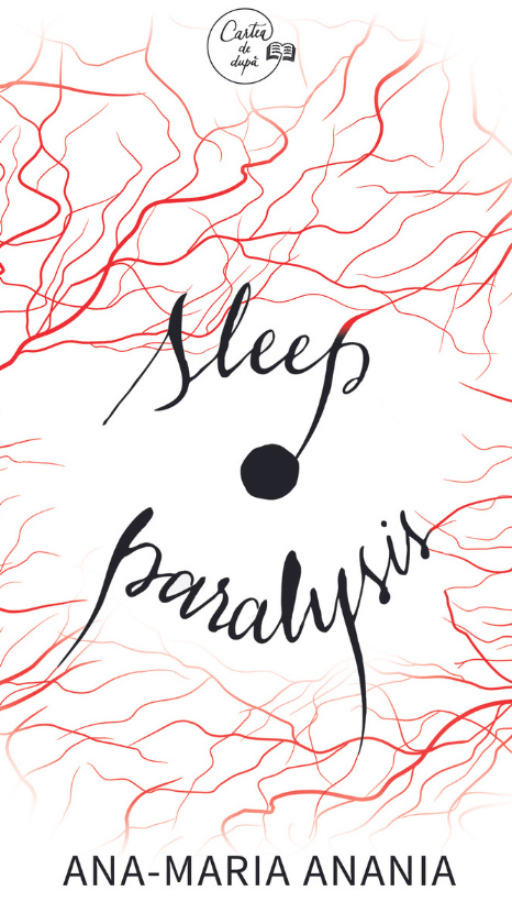 Sleep Paralysis - Ana-Maria Anania