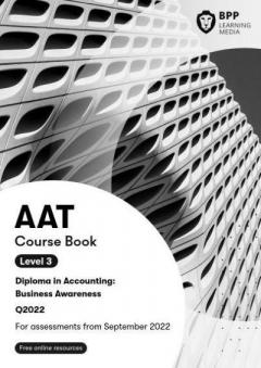 AAT Level 3: Business Awareness - Association of Accounting Technicians