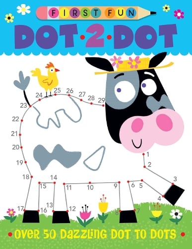First Fun: Dot-to-Dot - Edward Miller