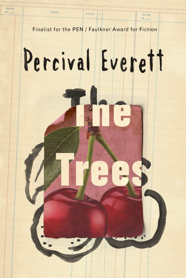 The Trees - Percival Everett