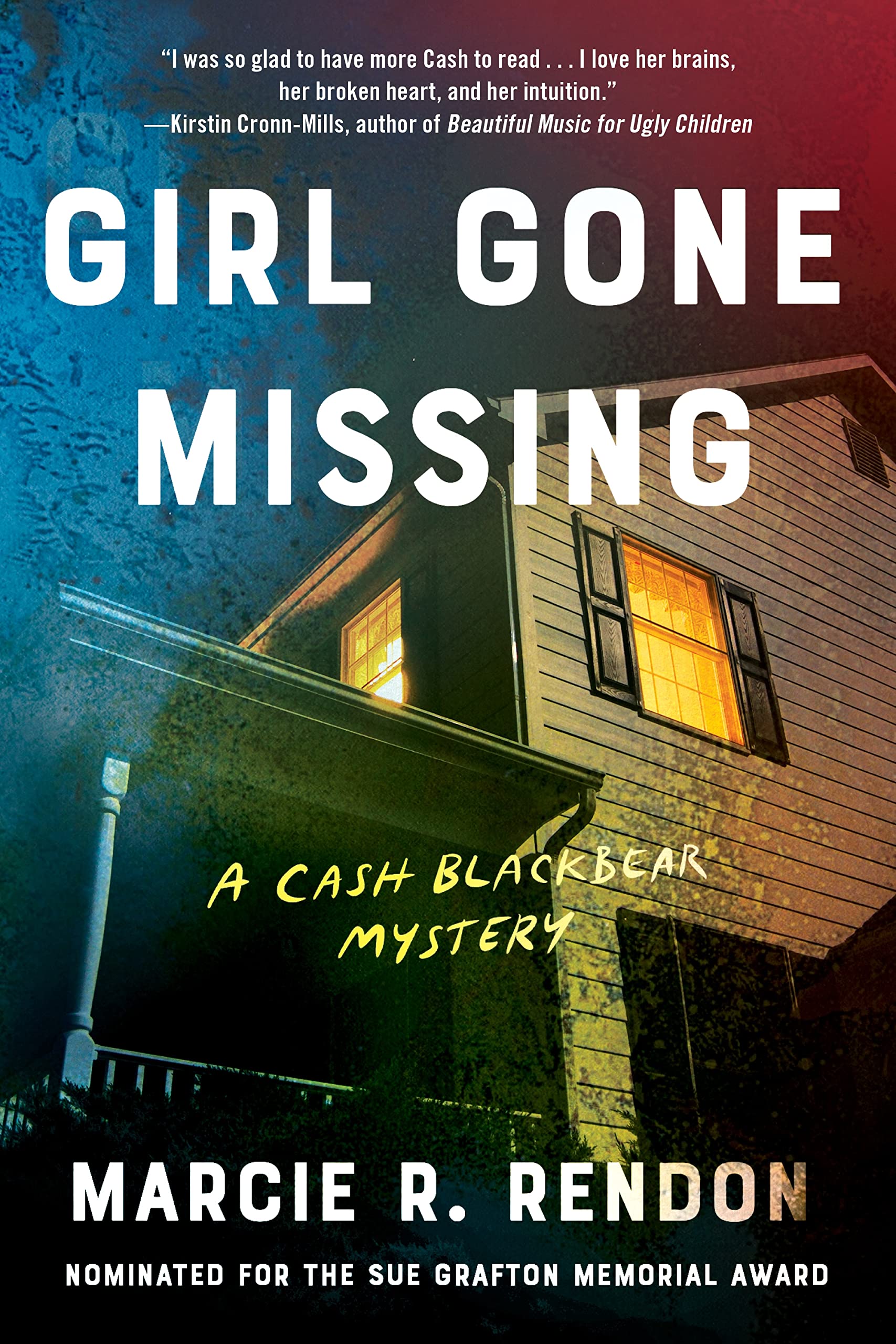 Girl Gone Missing - Marcie R. Rendon