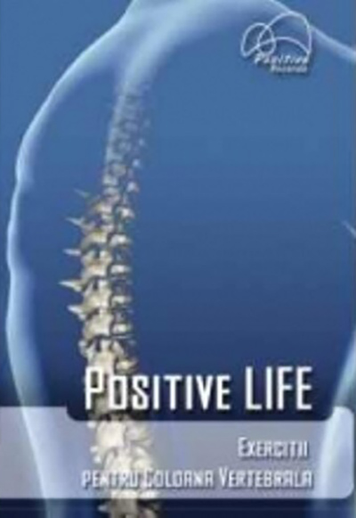 Positive Life. Exercitii pentru coloana vertebrala