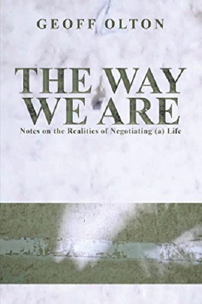 The Way We Are - Geoff Olton