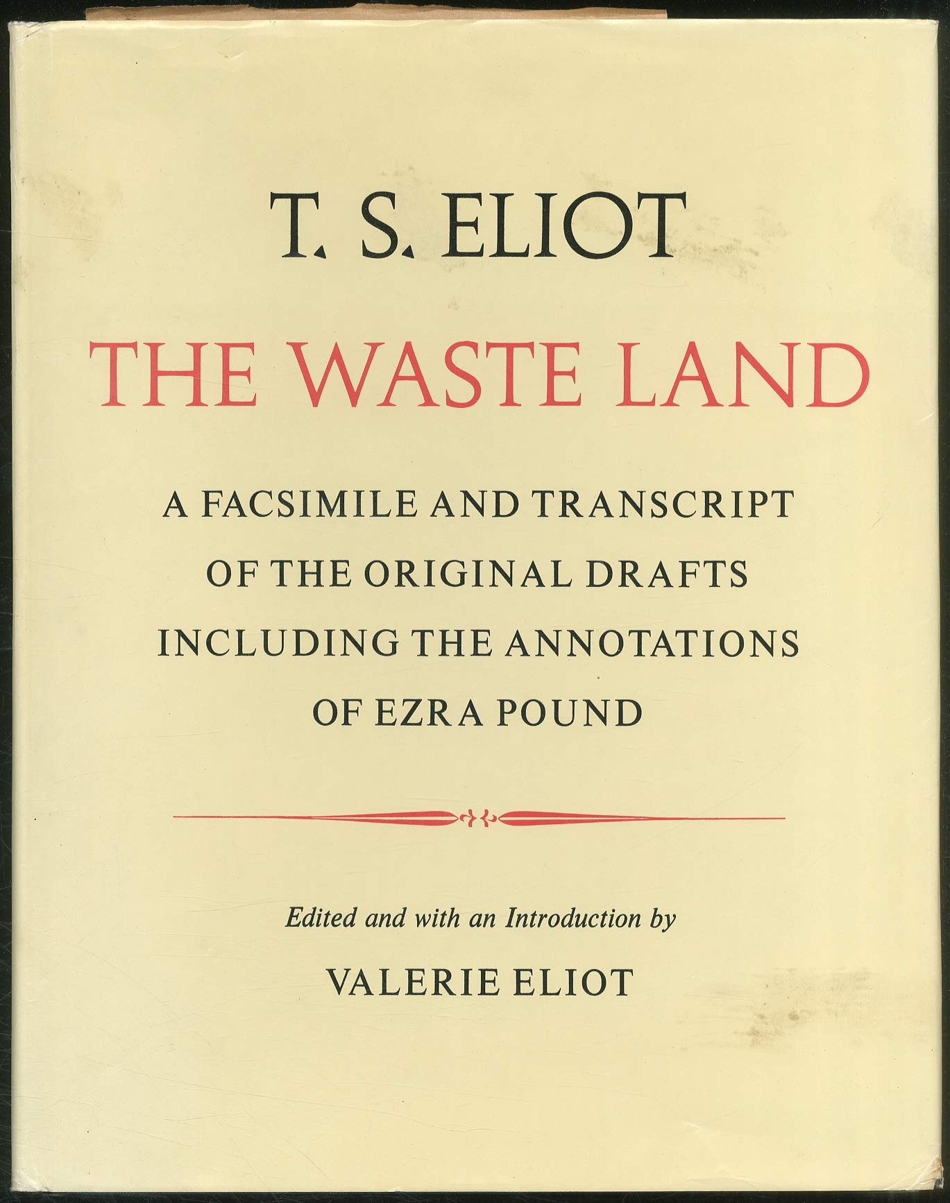 The Waste Land Facsimile - T. S. Eliot