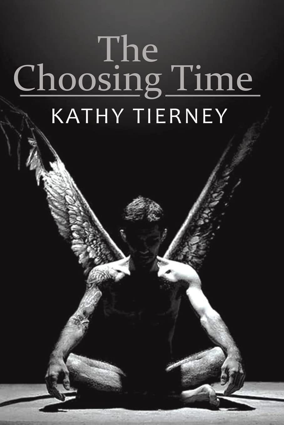 The Choosing Time - KATHY TIERNEY