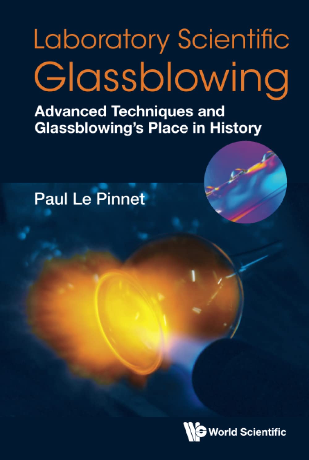 Laboratory Scientific Glassblowing - Paul Le Pinnet