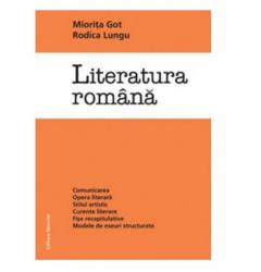 Literatura romana. Opera Literara - Miorita Got, Rodica Lungu