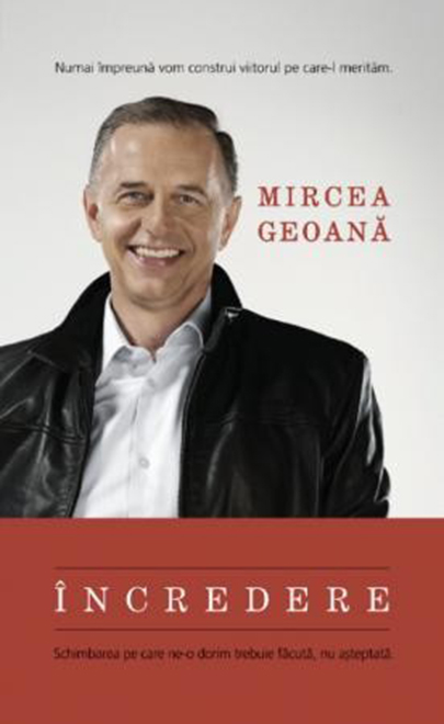 Incredere - Mircea Geoana