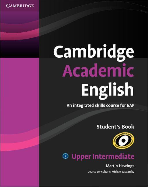 Cambridge Academic English B2 Upper Intermediate Student's Book ...